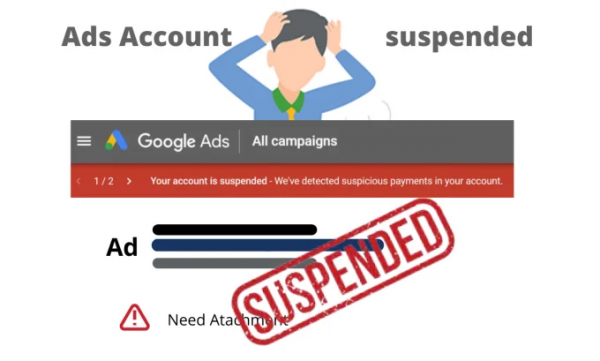 Circumventing Systems Policy: Google Ads Account Suspended